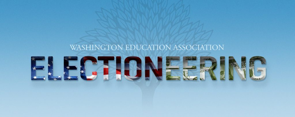 WEA Electioneering - Freedom Foundation